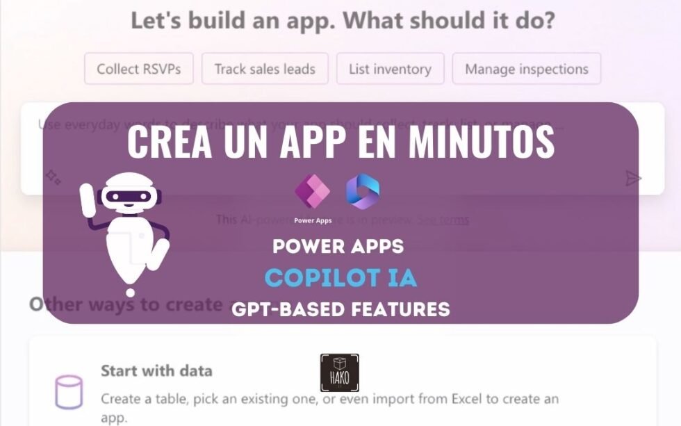 Power Apps Copilot AI: Qué es, Cómo funciona - Tutorial para Crear una App con Copiloto - Hako IT